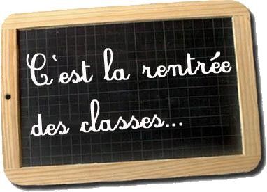 LA RENTREE DES CLASSES